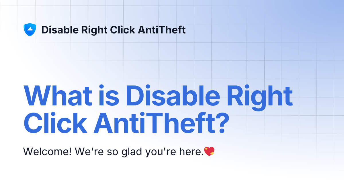 What is Disable Right Click AntiTheft? | Disable Right Click AntiTheft
